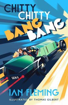 CHITTY CHITTY BANG BANG book by Thomas Gilbert