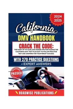 California DMV Exam Handbook: Crack the... book by Roadwise Publications