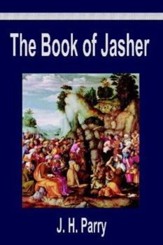 Book of Jasher: Referred to in Joshua &... book by Joseph B. Lumpkin