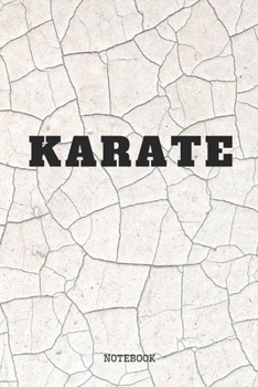 Notebook: Karate Training Quote / Saying... book