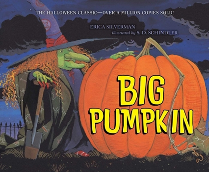 Big Pumpkin book by Erica Silverman