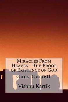 Miracles From Heaven - The Proof of... book by Vishnu Ganrau Kartik