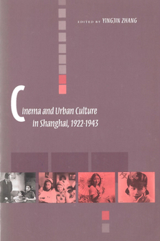 Paperback Cinema & Urban Culture in Shanghai, 1922-1943 Book