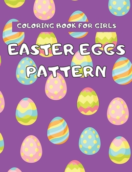 Coloring Book For Kids: Easter Eggs... book