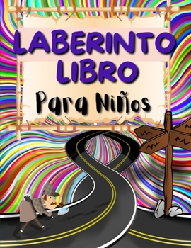 Laberinto Libro Para Ni os: Libro de... book by Old Sas