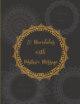 20 Mandalas with Positive Message:... book
