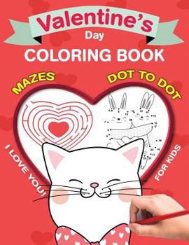 I Love You! Valentine's Day Coloring... book by Marry Clean