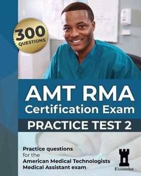 AMT RMA Certification Exam: Practice... book