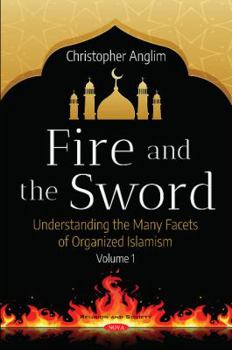 Fire and the Sword: Understanding the... book by Christopher Anglim