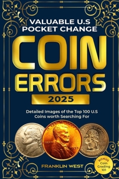 Valuable U.S Pocket Change Coin Errors:... book