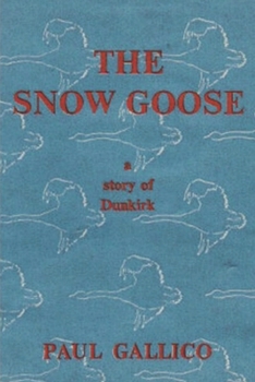 The Snow Goose book by Paul Gallico