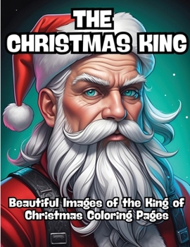 The Christmas King: Beautiful Images of... book by Contenidos Creativos
