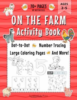 On the Farm Activity Book for Toddlers... book by ScribbleKids Press