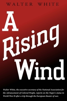 A rising wind book by Walter Francis White