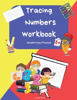Tracing Numbers: Number Tracing Book for... book by Maxwell Joers
