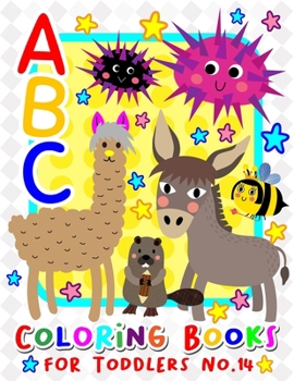 ABC Coloring Books for Toddlers No.14:... book by Salmon Sally