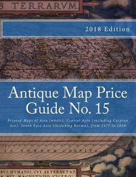 Antique Map Price Guide No. 15: Printed... book by Jeffrey Sharpe