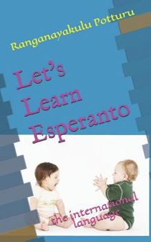Let's Learn Esperanto: The International... book by Ranganayakulu Potturu