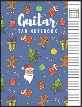 Guitar Tab Notebook: Blank 6 Strings... book