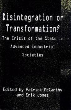 Disintegration or Transformation?: The... book