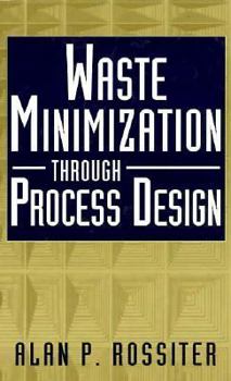 Waste Minimization Through Process... book