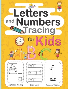 Letters and Numbers Tracing for Kids:... book by Mofaris Handwriting Design