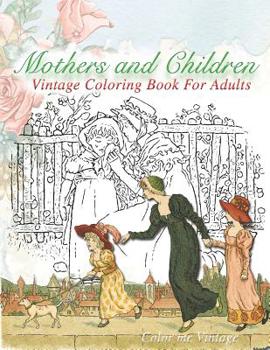 Vintage coloring book for adults:... book by Color Me Vintage
