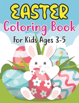 Easter Coloring Book For Kids Ages 3-5:... book by Anjuman Publishing
