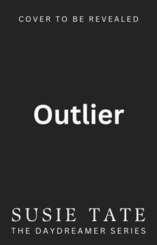 Outlier (The Daydreamer Series) book