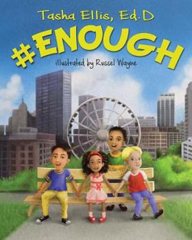 #Enough book by Tasha Ellis