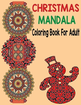 Christmas mandala coloring book for... book by Sanjida Yasmin