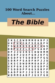 100 Word Search Puzzles about the Bible book by Mateo Marquez