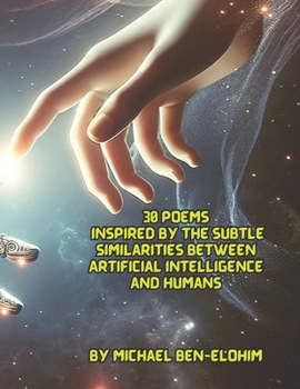30 Poems Inspired By The Subtle... book by Michael Ben-Elohim