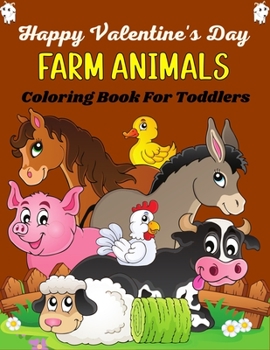 Happy Valentine's Day FARM ANIMALS... book