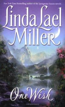 One Wish book by Linda Lael Miller