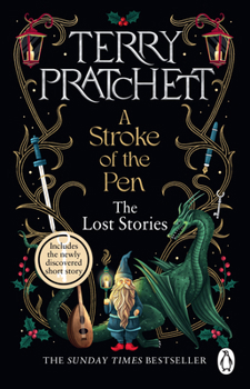 A Stroke of the Pen: The Lost Stories book by PRATCHETT TERRY