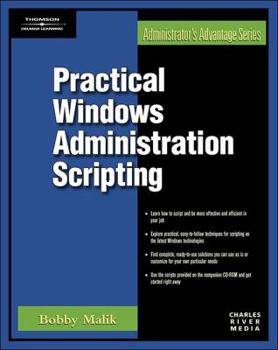Practical Windows Administration... book by Bobby Malik