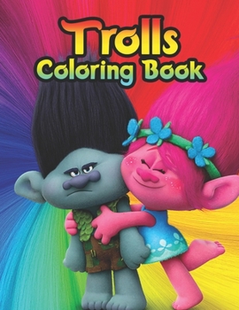 trolls coloring book: Trolls coloring... book by Creative Publishing Press