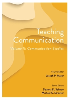 Teaching Communication, Volume II:... book