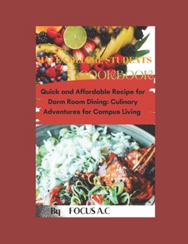 Male College Students Cookbook: Quick... book by Focus A.C