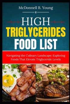 HIGH TRIGLYCERIDES FOOD LIST: Navigating... book