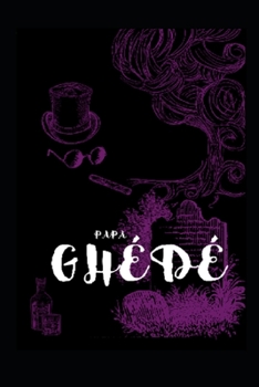 The Book of Ghede book by Afefe Ire Iku