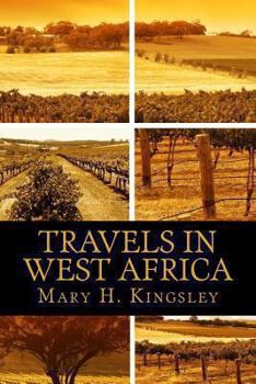 Travels in West Africa book by Mary H. Kingsley