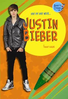 Justin Bieber book by Tammy M. "Gagne" Proctor