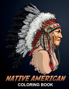 Native American Coloring Book: Tribal... book by Katrin Stark