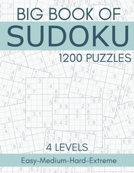 Big Book of Sudoku - 1200 Puzzles - 4... book by Oliver Hammond