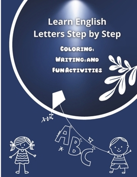 Learn English Letters Step by Step:... book