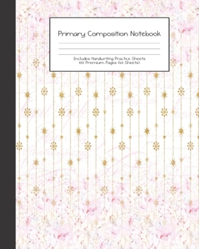 Primary Composition Notebook: Unicorn... book