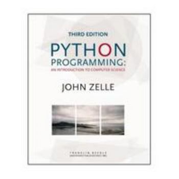 Python Programming: An Introduction to... book by John Zelle