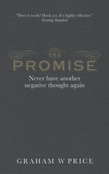 The promise never have another negative... book by Graham W. Price